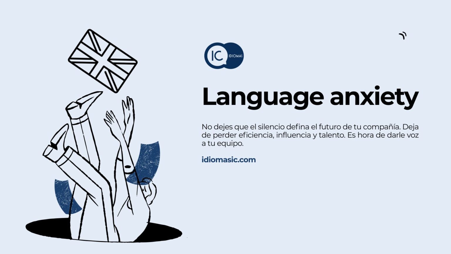 Language Anxiety o Ansiedad Lingüística. Supera el Miedo a Hablar Inglés
